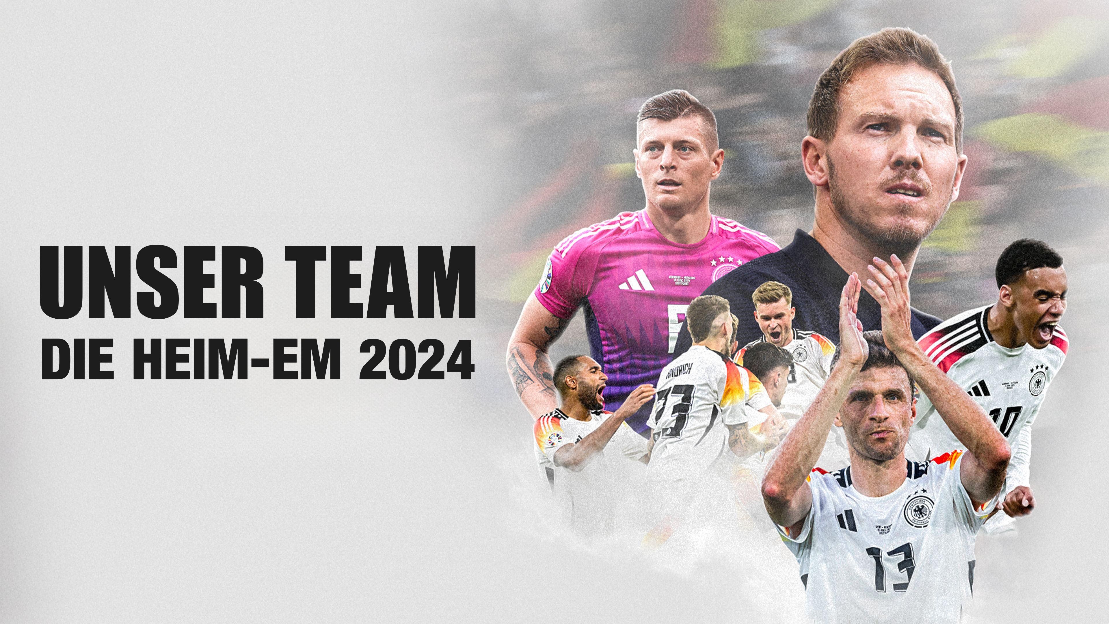 Unser Team - Die Heim-EM 2024 | RTL+