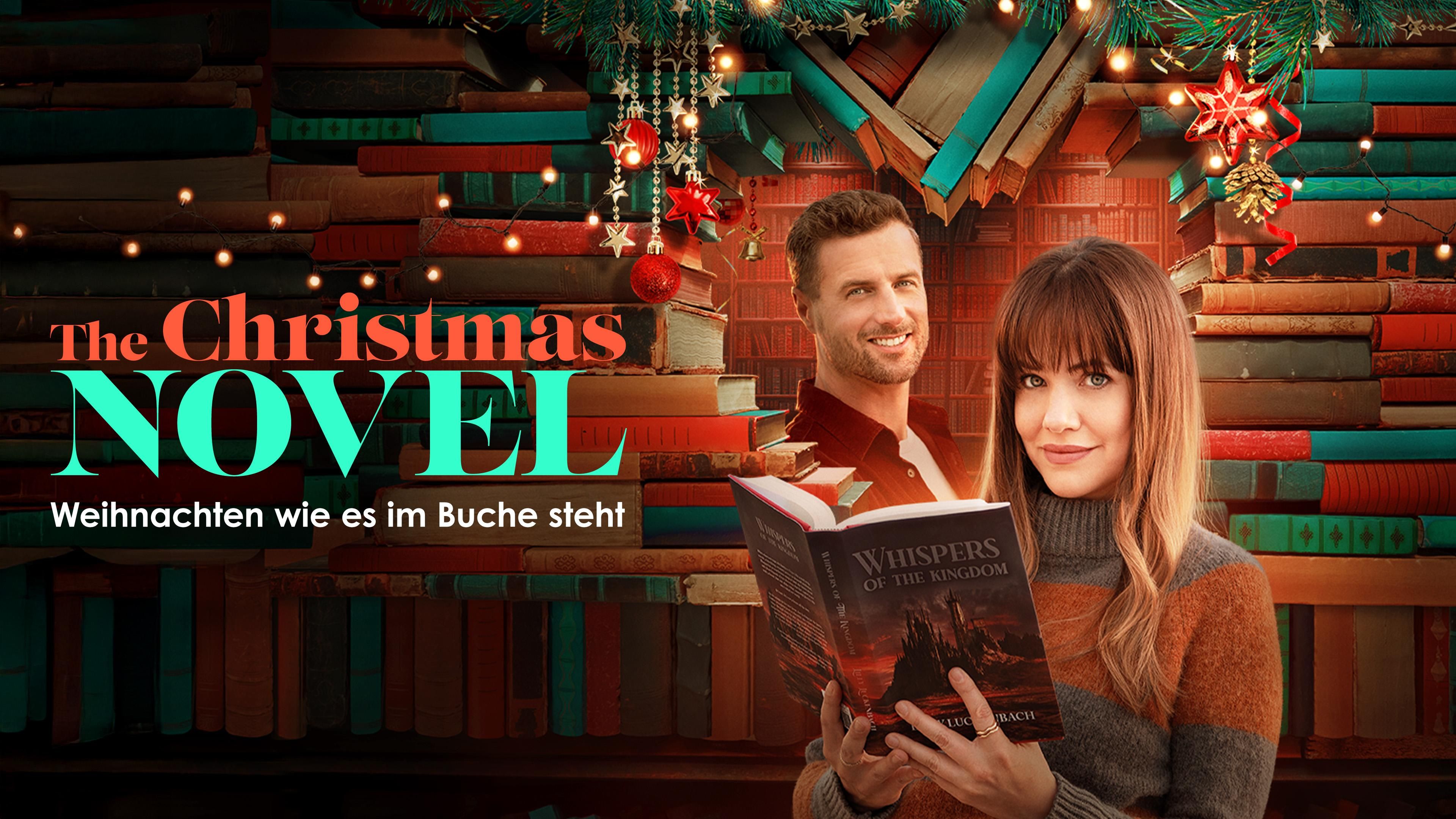 The Christmas Novel - Weihnachten, wie es im Buche steht - Film online ...