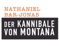 Nathaniel Bar-Jonah: Der Kannibale von Montana |True Crime | RTL+