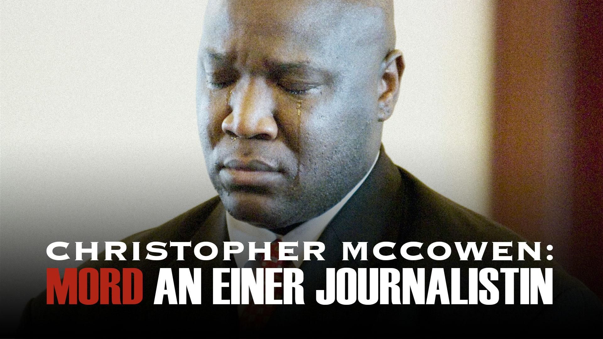 Christopher McCowen: Mord an einer Journalistin - Filme online schauen ...