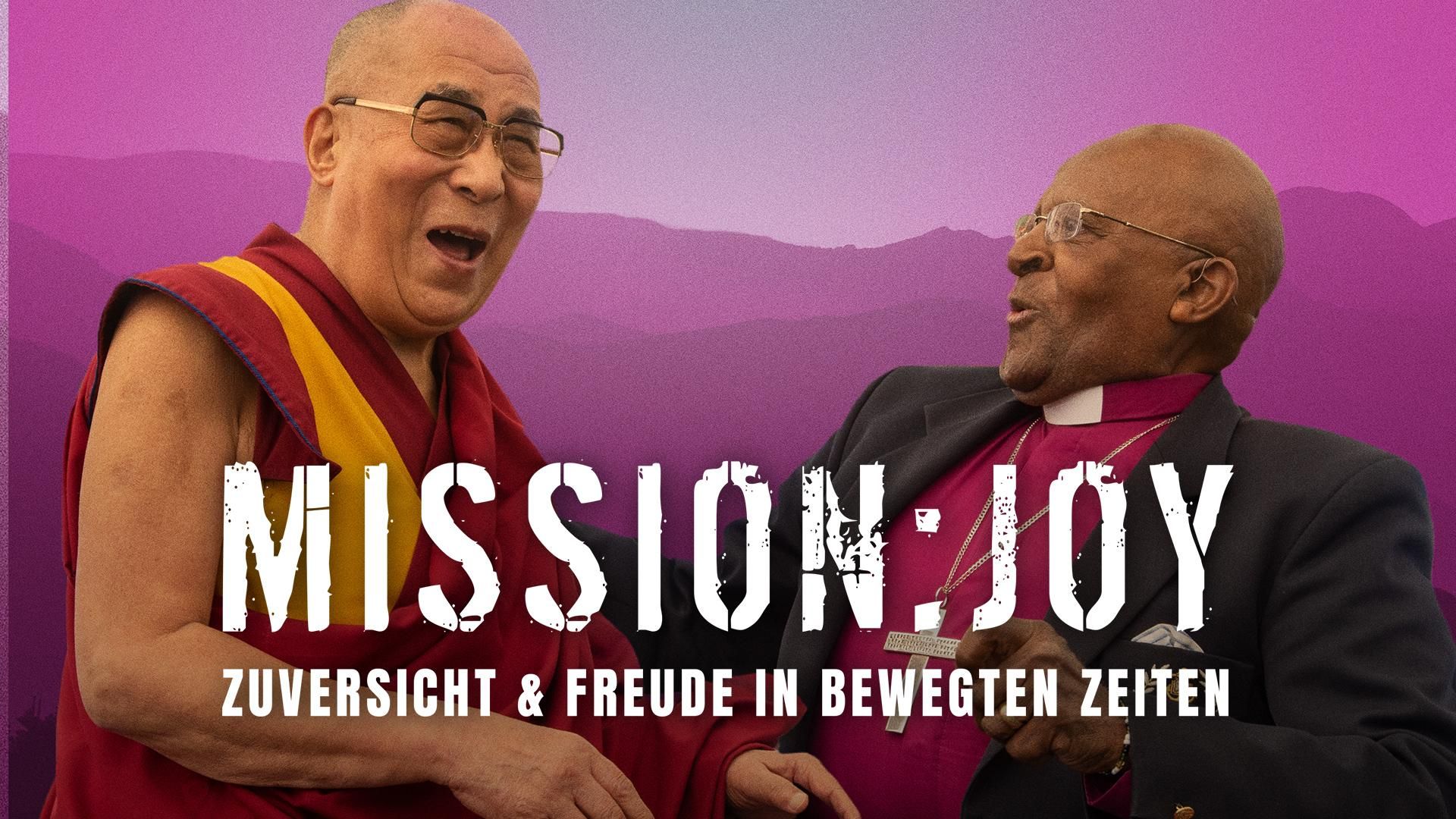Mission: Joy - Zuversicht & Freude in bewegten Zeiten - Filme online schauen | RTL+