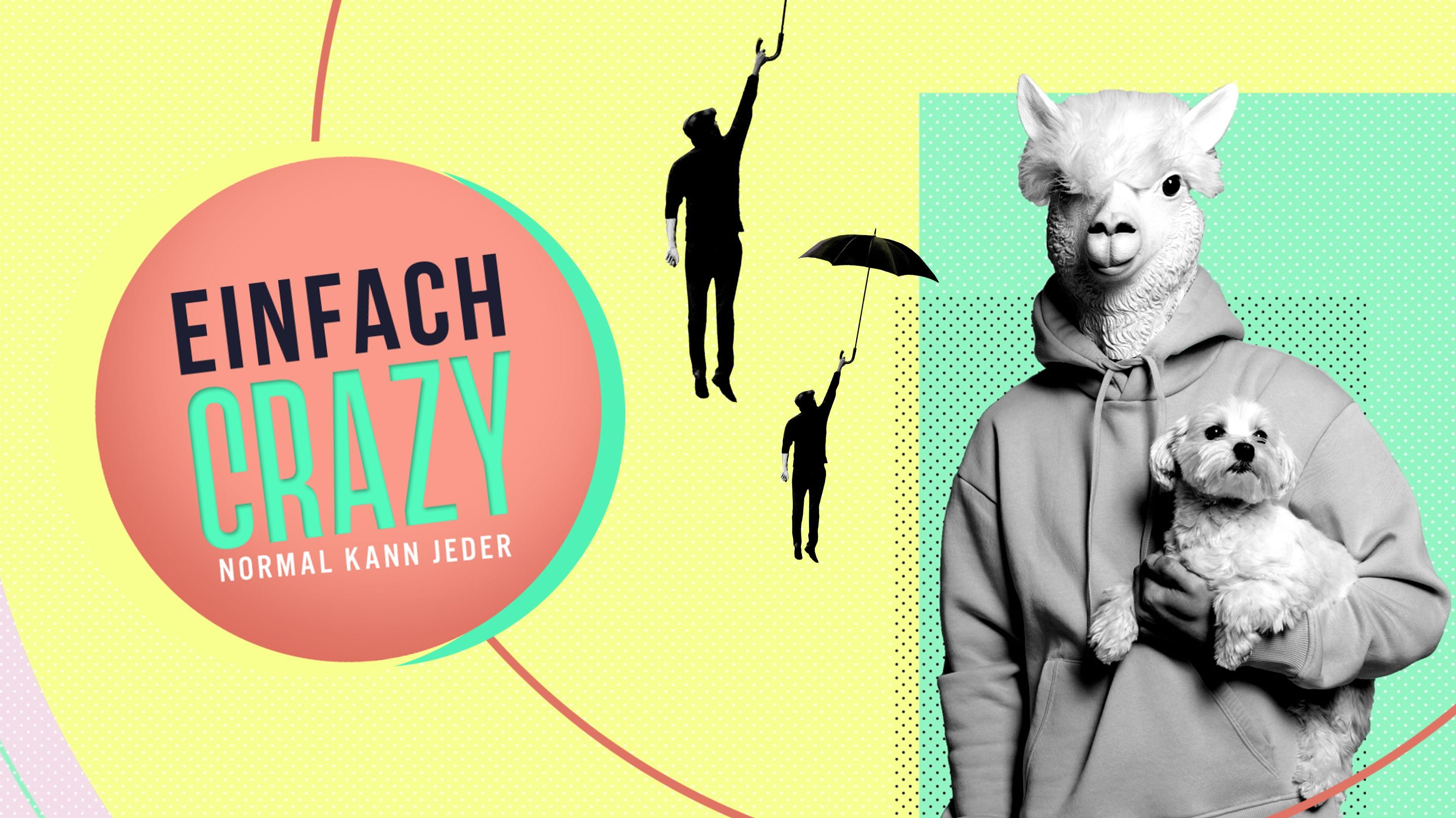 Folge 1 vom 04.08.2023 - Einfach crazy - Normal kann jeder - Staffel 95 ...